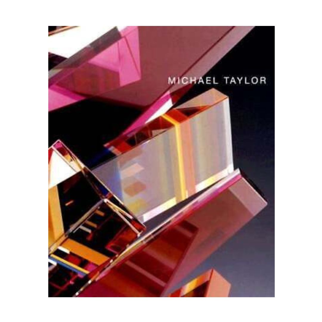 Michael Taylor: Geometry – Museum of Glass