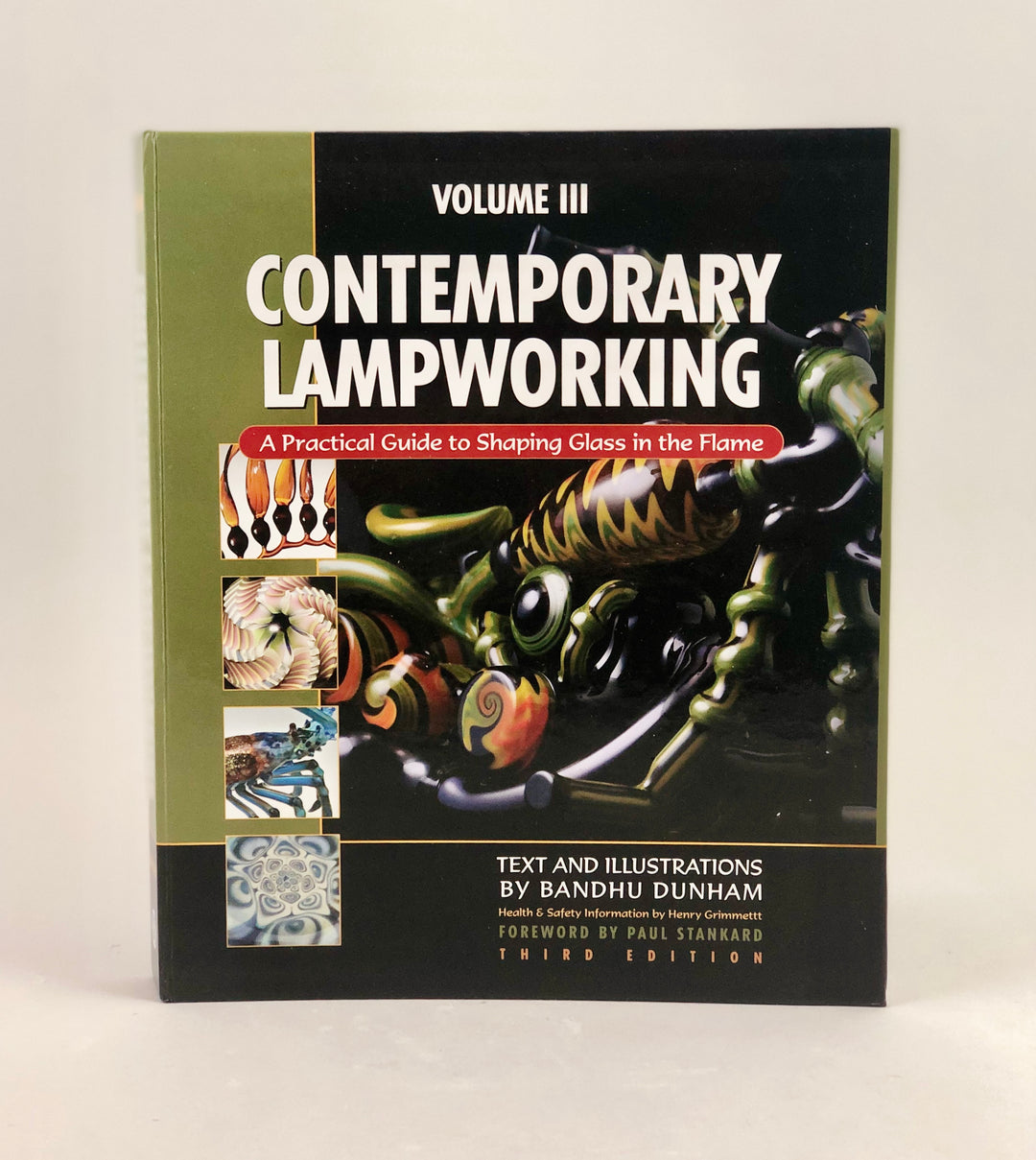 Contemporary Lampworking Volume 3 – Museum of Glass